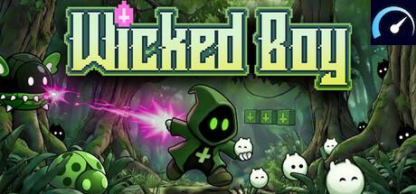 Wicked Boy - PCGameBenchmark